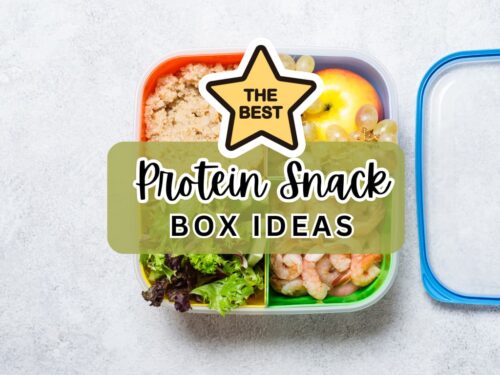 10 Best DIY Protein Snack Box Ideas (Easy Meal Prep) - Handmade Healthy